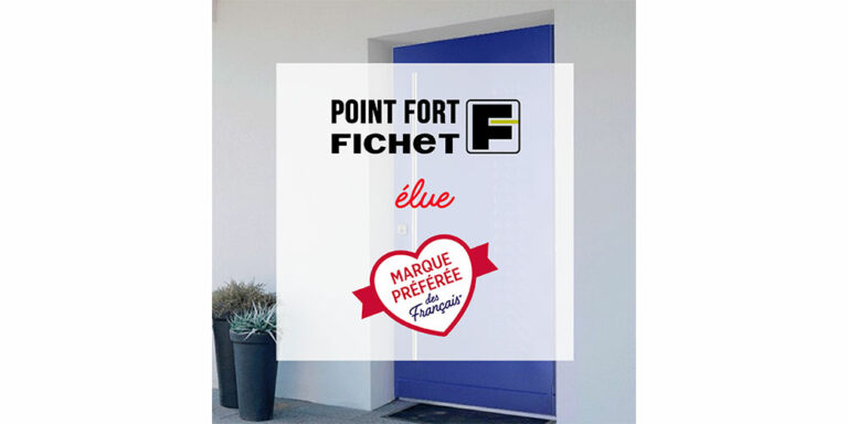 Point Fort Fichet élue Marque Préférée des Français